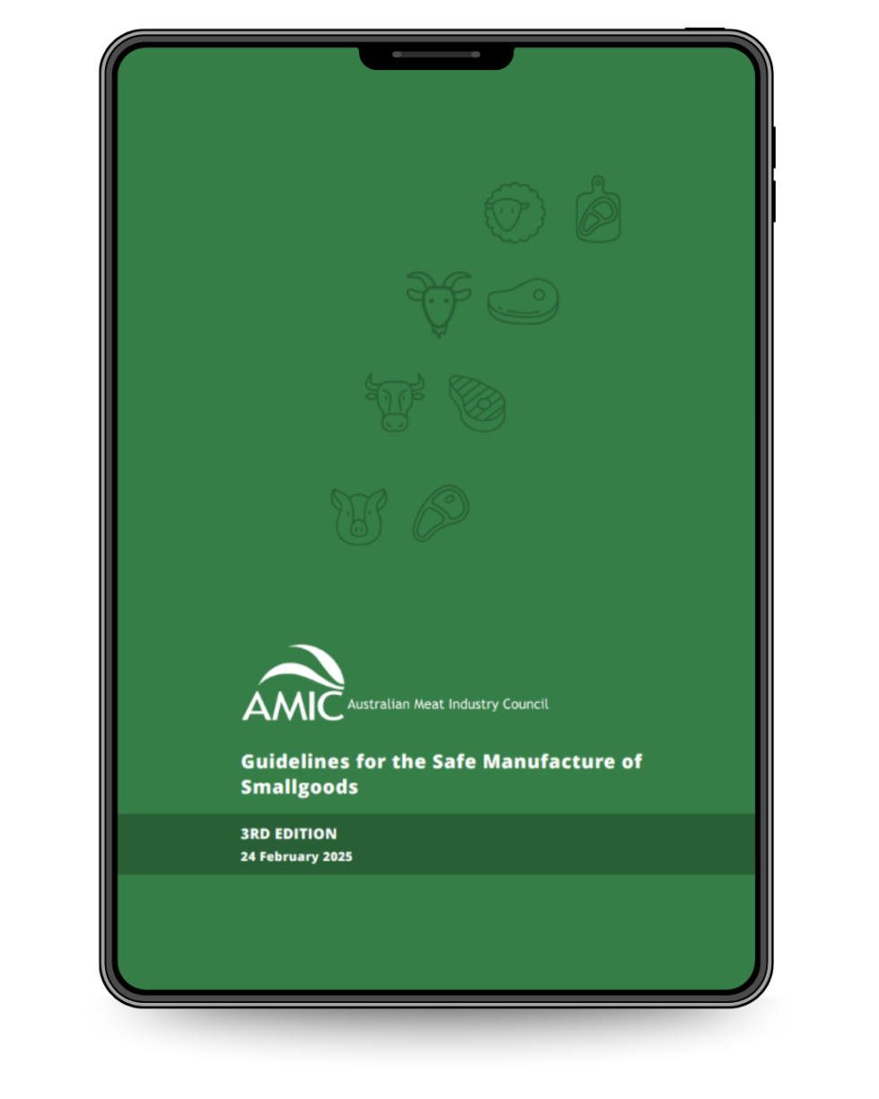 Guidelines for the Safe Manufacturing of Smallgoods Third Edition - AMIC